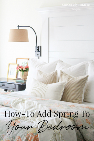 How-To Add Simple Spring Touches To Your Bedroom