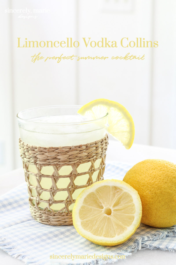 The Perfect Limoncello Vodka Collins - Sincerely, Marie Designs